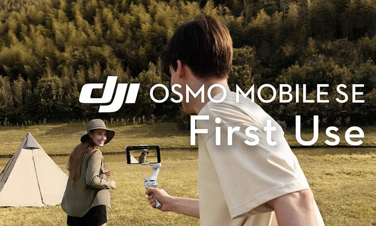 Osmo Mobile SE - Tutoriales - DJI
